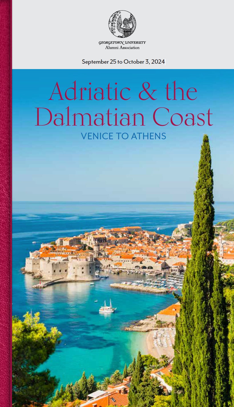 Adriatic and the Dalmatian Coast - Georgetown Alumni